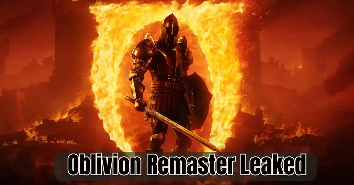 Oblivion Remaster Leaked: Is a Return to Cyrodiil Imminent ...